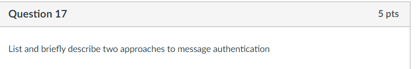 Solved List and briefly describe two approaches to message | Chegg.com