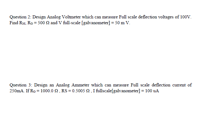 Solved Question 2: Design Analog Voltmeter which can measure | Chegg.com