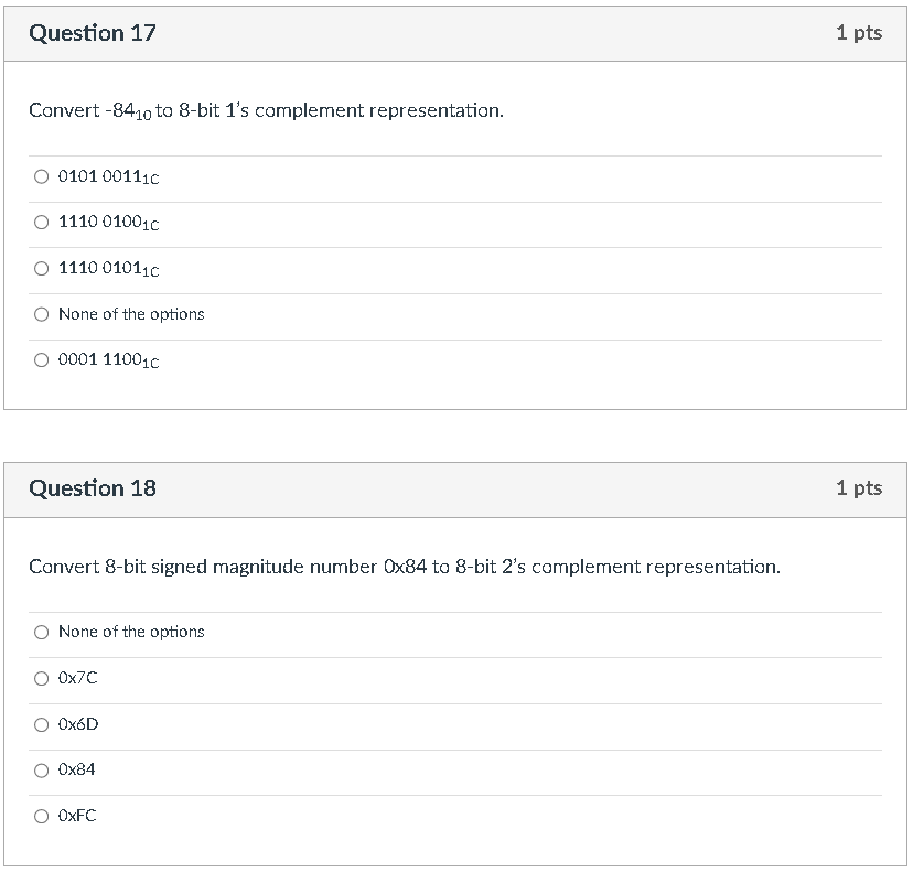 Solved Convert −8410 to 8 -bit 1's complement | Chegg.com