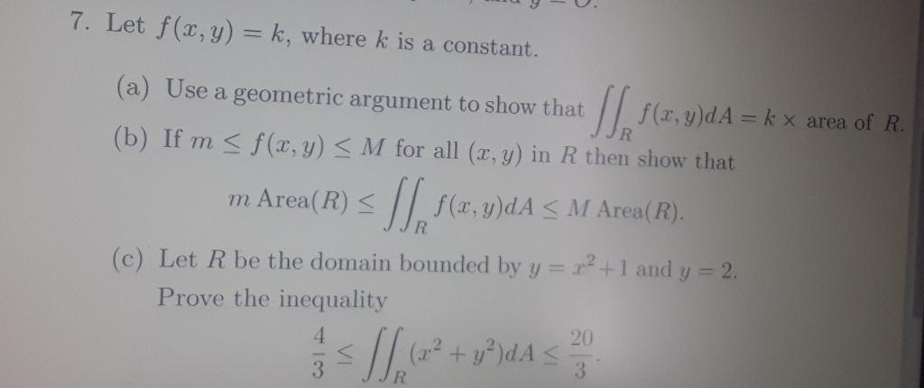 Solved 7 Let F X Y K Where K Is A Constant A Use A
