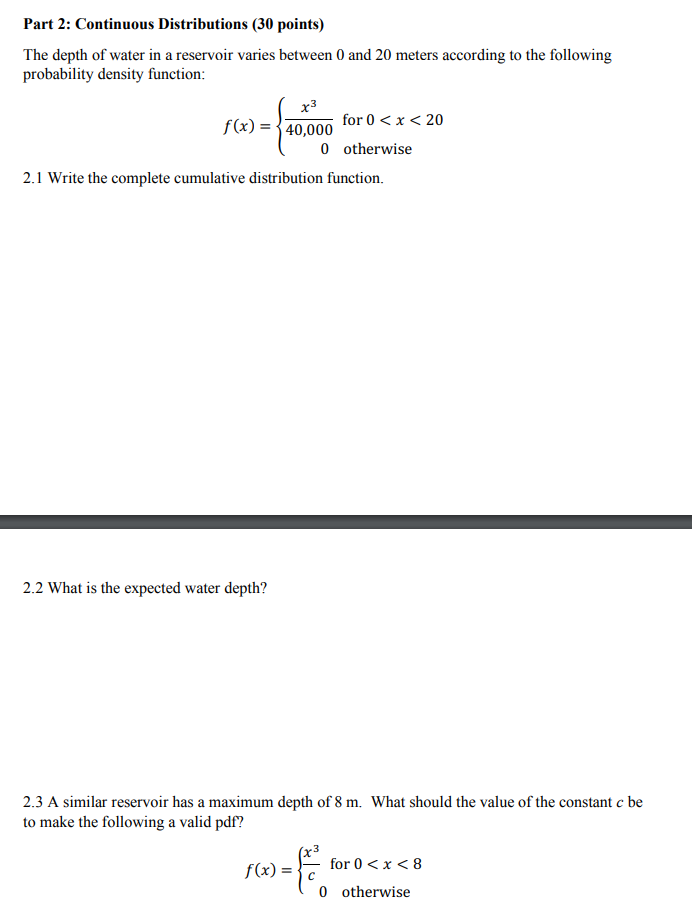 Solved Part 2: Continuous Distributions (30 points) The | Chegg.com