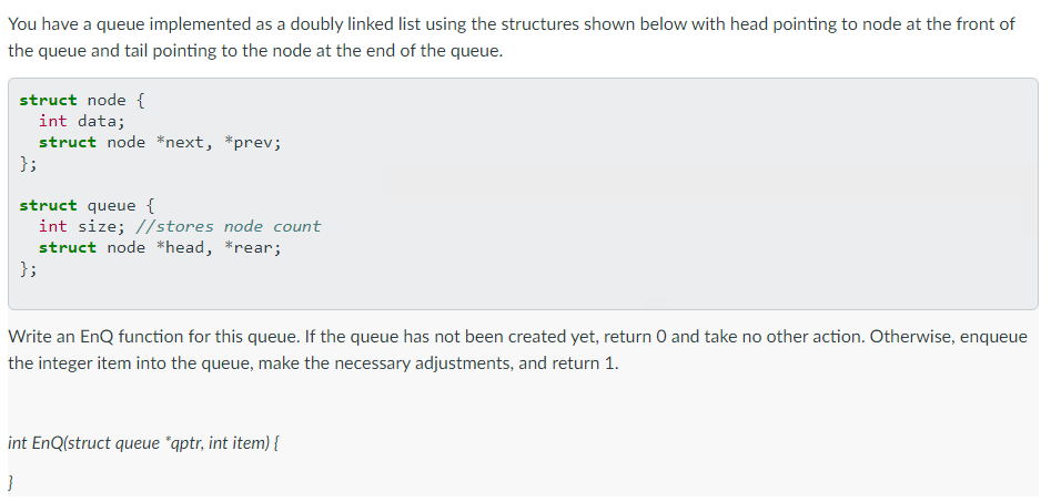 Solved You have a queue implemented as a doubly linked list | Chegg.com
