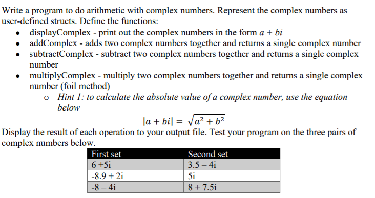 Solved Write a program to do arithmetic with complex | Chegg.com