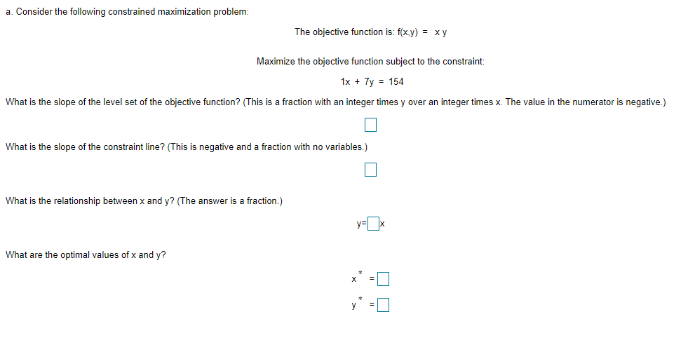 Solved a. Consider the following constrained maximization | Chegg.com