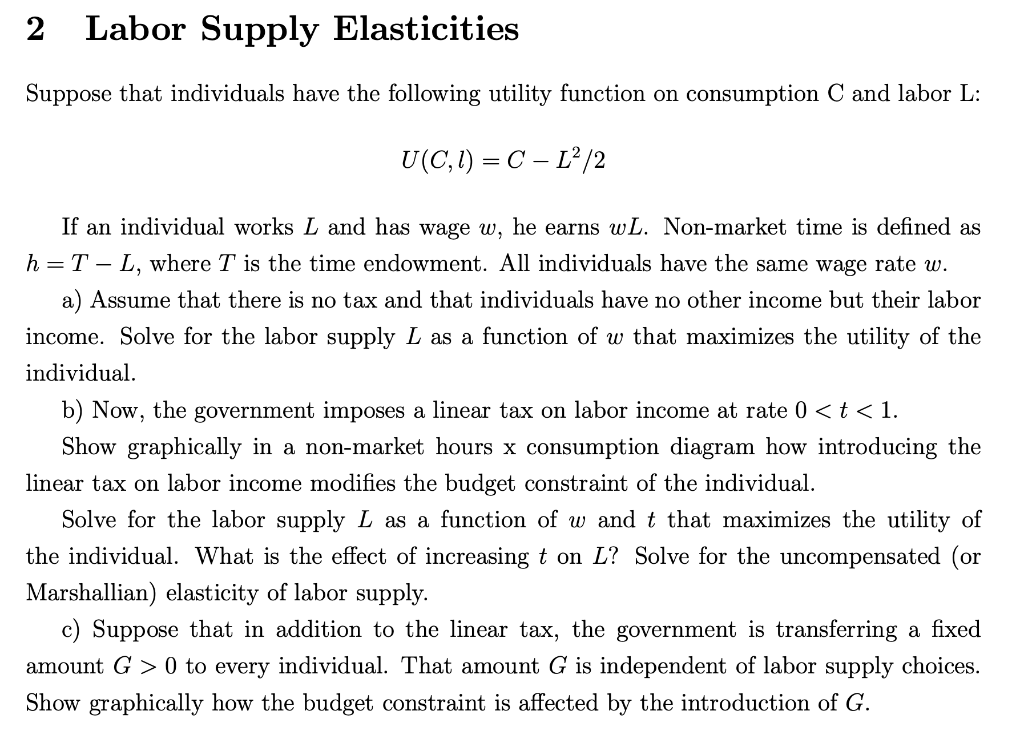Solved 2 Labor Supply Elasticities Suppose that individuals | Chegg.com