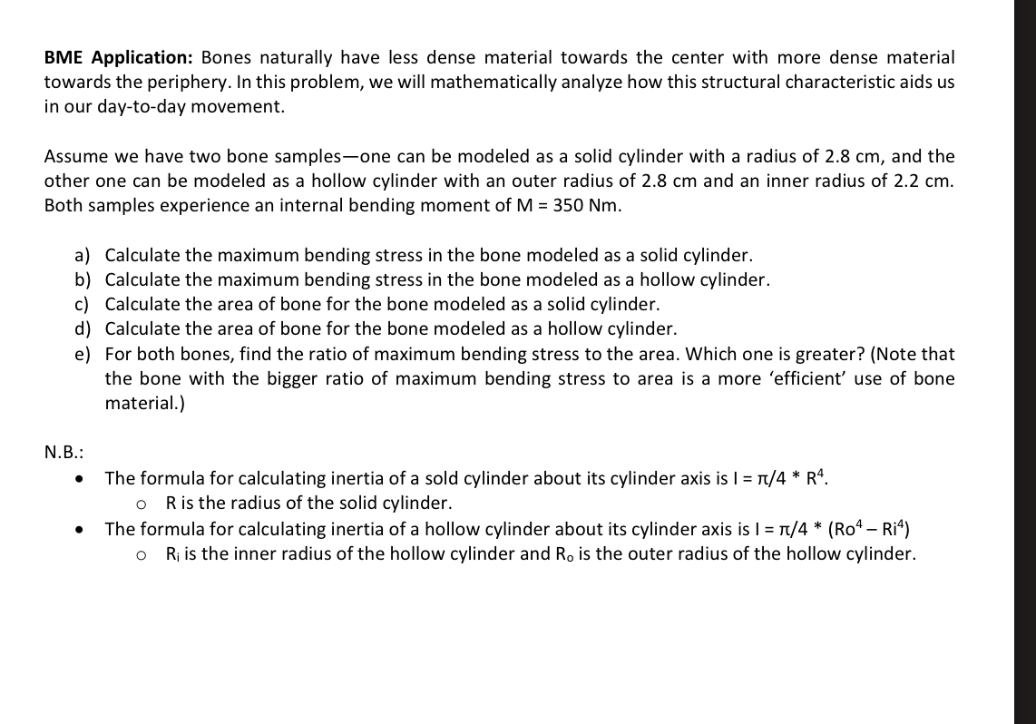 Solved BME Application: Bones naturally have less dense | Chegg.com