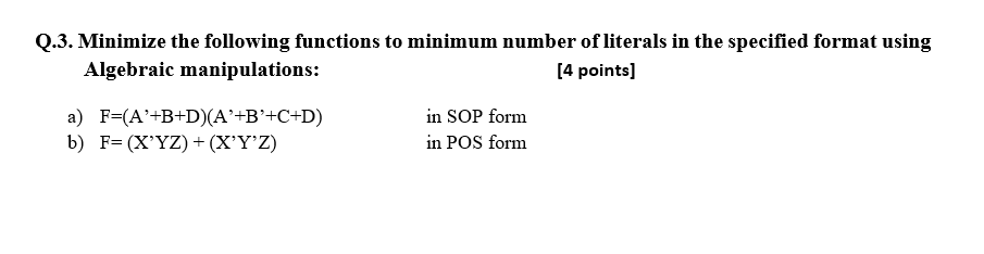 Solved Q.3. Minimize the following functions to minimum | Chegg.com