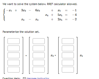 Solved We want to solve the system below. RREF calculator | Chegg.com