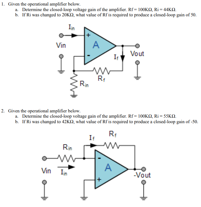 Solved 1. Given the operational amplifier below. a. | Chegg.com