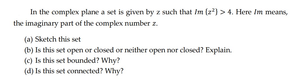 Solved In the complex plane a set is given by z such that | Chegg.com