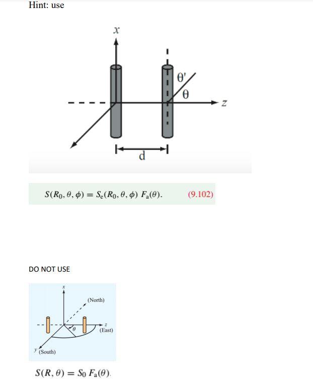 Solved 2 A Two Element Array Consisting Of Two Antennas 
