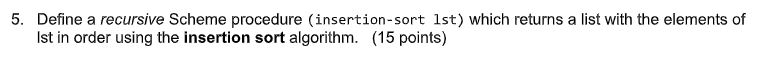 Solved 5. Define a recursive Scheme procedure | Chegg.com
