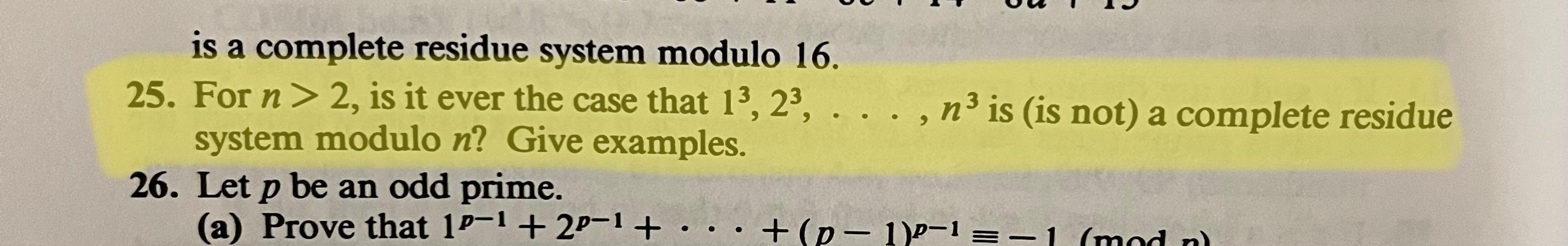Solved is a complete residue system modulo 16 . 25. For n>2, | Chegg.com