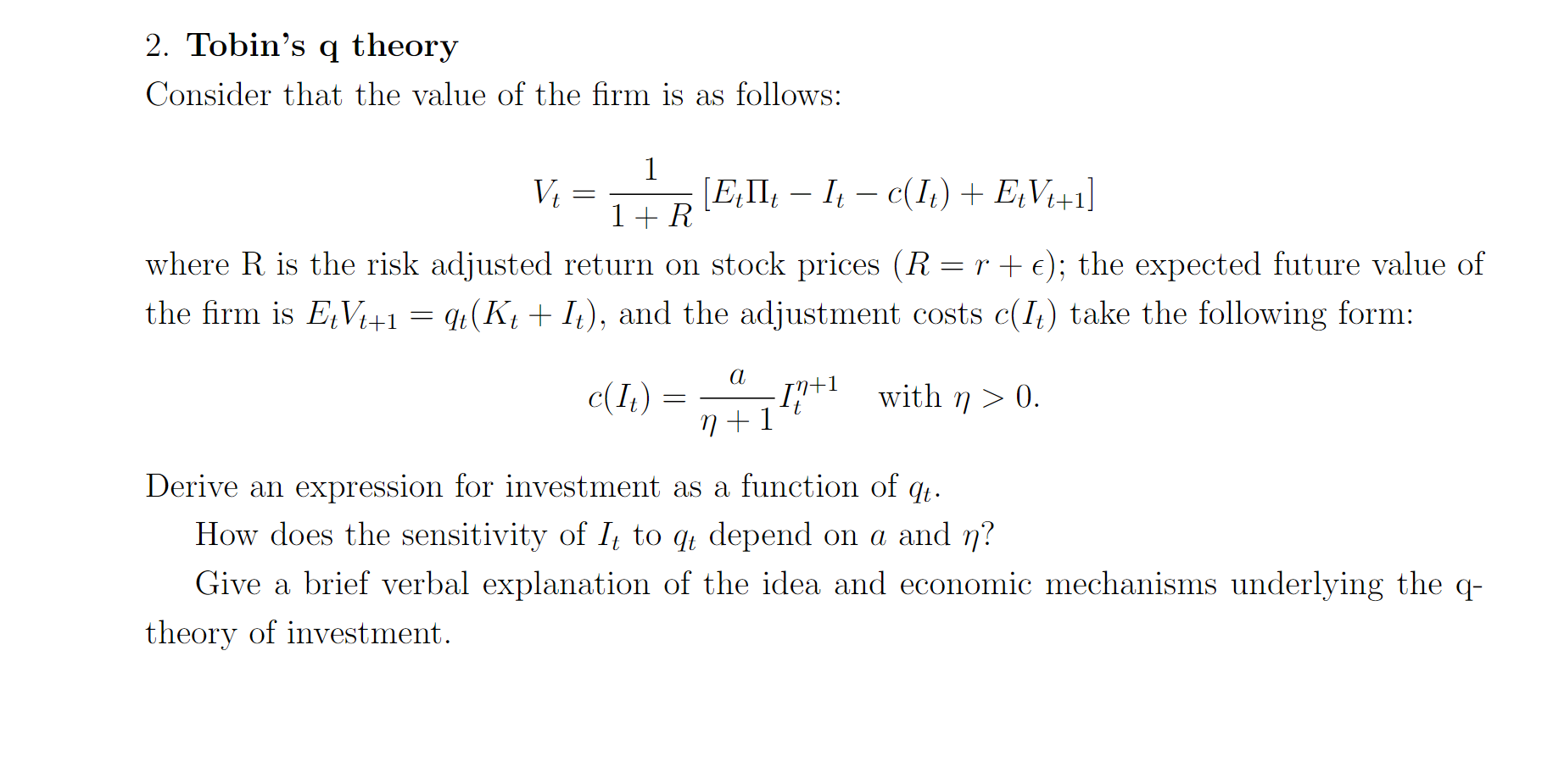 Solved 2. Tobin's q theory Consider that the value of the | Chegg.com