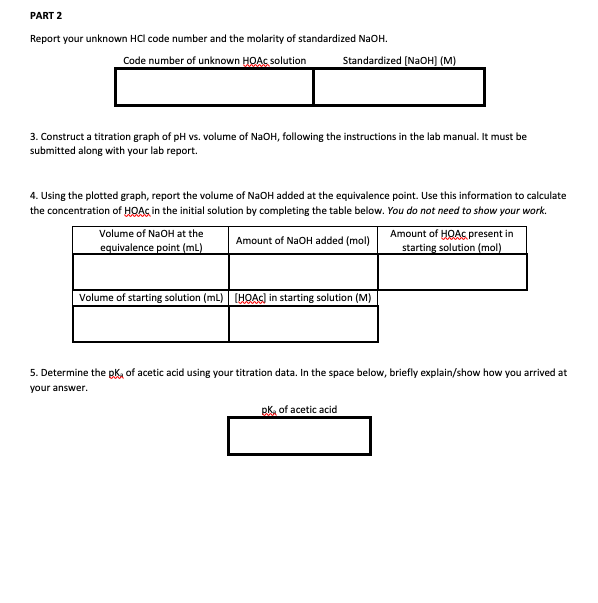 PART 1 First, report your unknown HCl code number and | Chegg.com