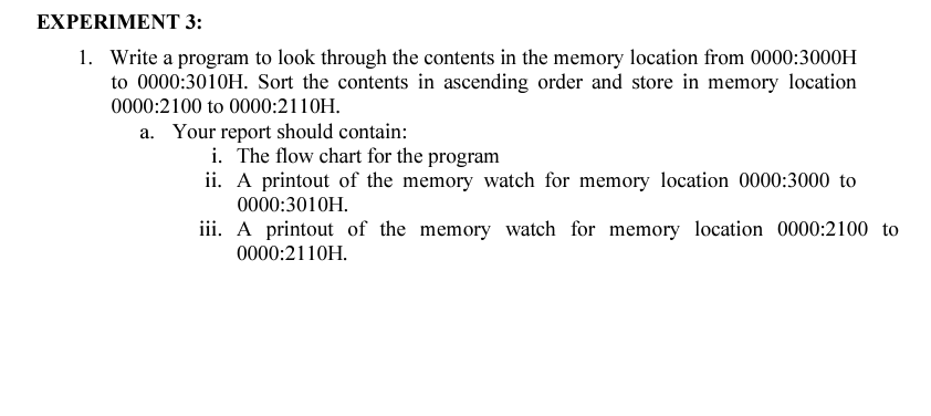 Solved EXPERIMENT 3: 1. Write a program to look through the | Chegg.com