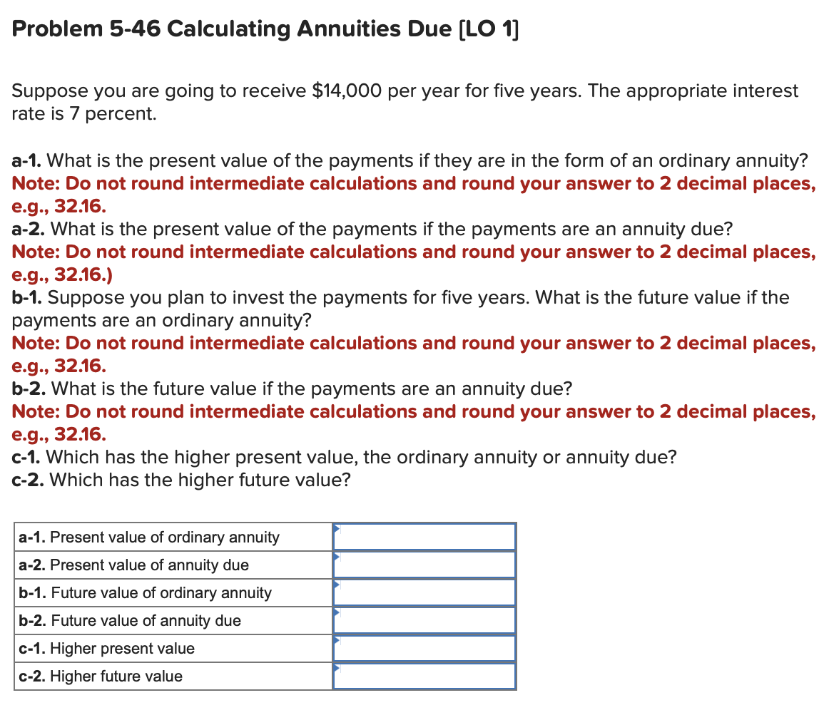 Solved Problem 5-46 Calculating Annuities Due [LO 1] Suppose | Chegg.com