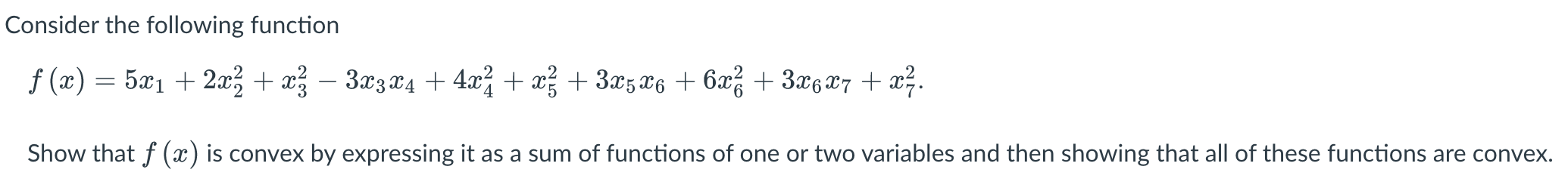 Solved Consider the following function | Chegg.com
