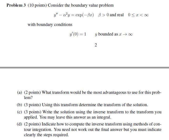 Solved Problem 3 (10 points) Consider the boundary value | Chegg.com