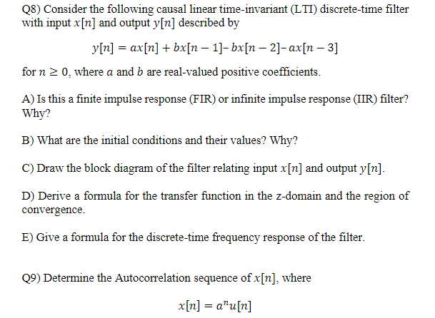 Solved Q8) Consider the following causal linear | Chegg.com