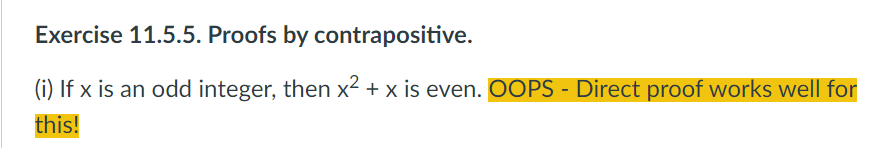 Solved Exercise 11.5 .5 . Proofs by contrapositive. (i) If x | Chegg.com