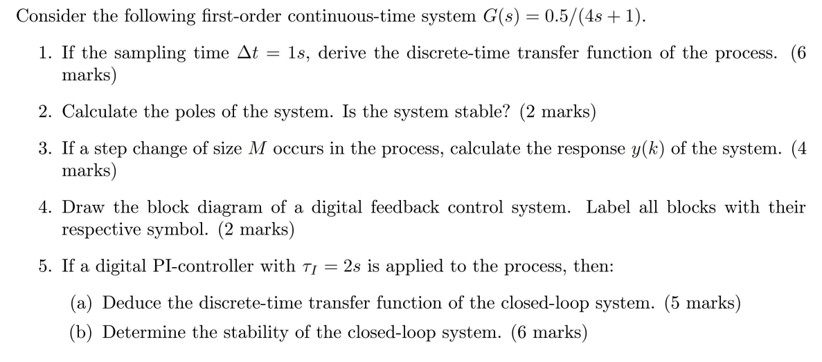 Solved = Consider the following first-order continuous-time | Chegg.com