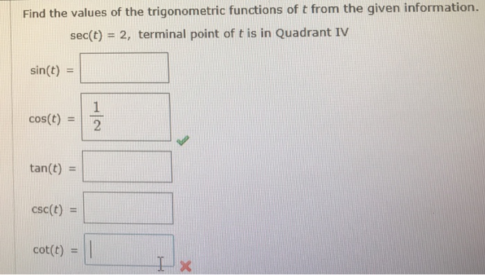 Solved Find the values of the trigonometric functions of t | Chegg.com