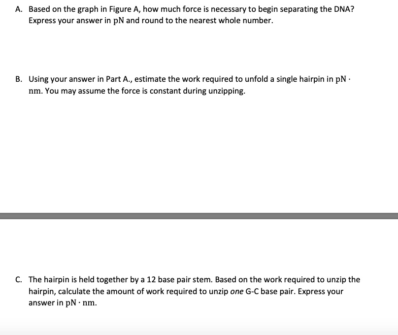 Solved Problem 10 (Force-extension curves of DNA hairpin) A | Chegg.com