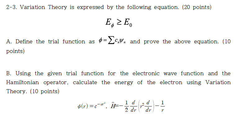 Solved 2-3. Variation Theory is expressed by the following | Chegg.com