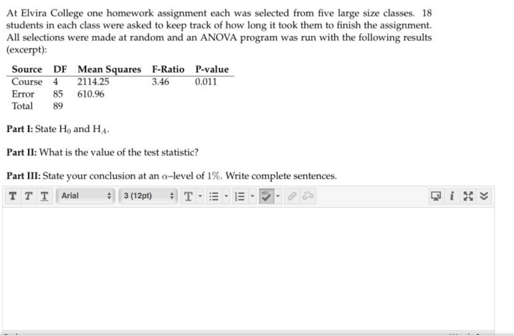 Solved At Elvira College one homework assignment each was | Chegg.com