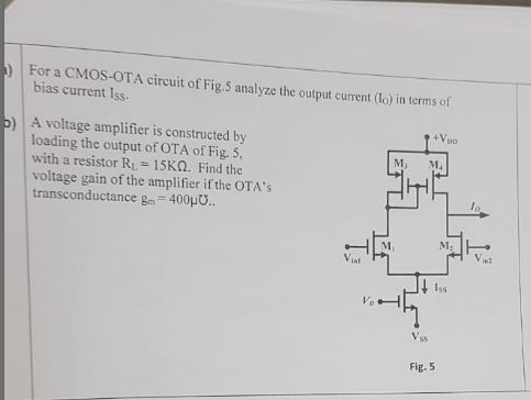 ) b) For a CMOS-OTA circuit of Fig.5 analyze the | Chegg.com