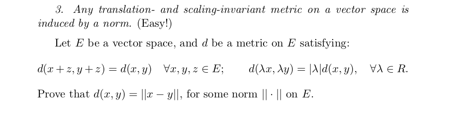 Solved 3. Any translation- and scaling-invariant metric on a | Chegg.com