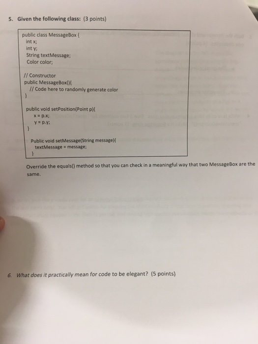 Solved 5. Given the following class: (3 points) public class | Chegg.com