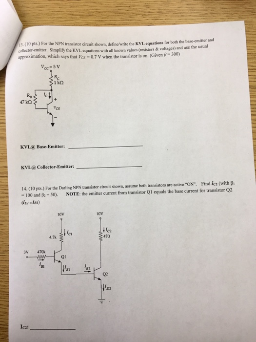 Solved 13.(10 pts.) For the NPN transistor circuit shown, | Chegg.com
