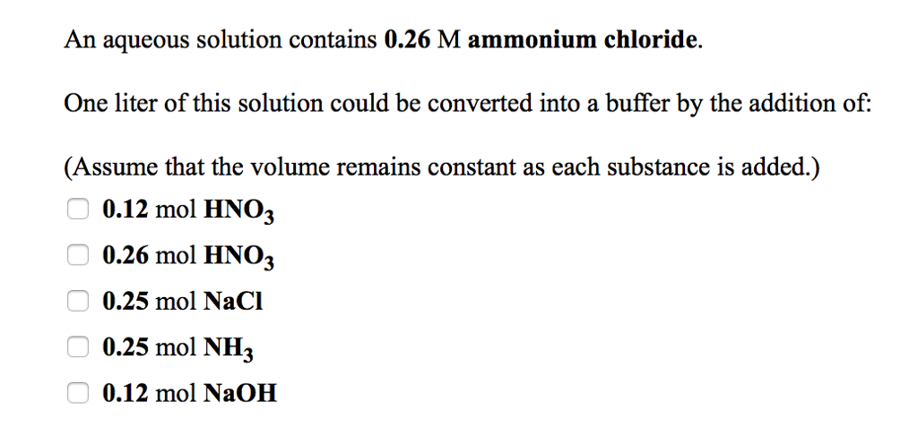 Solved An aqueous solution contains 0.26 M ammonium chloride | Chegg.com