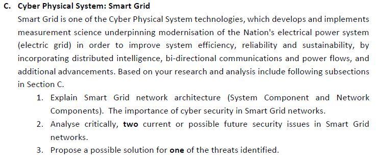 Solved C. Cyber Physical System: Smart Grid Smart Grid is | Chegg.com