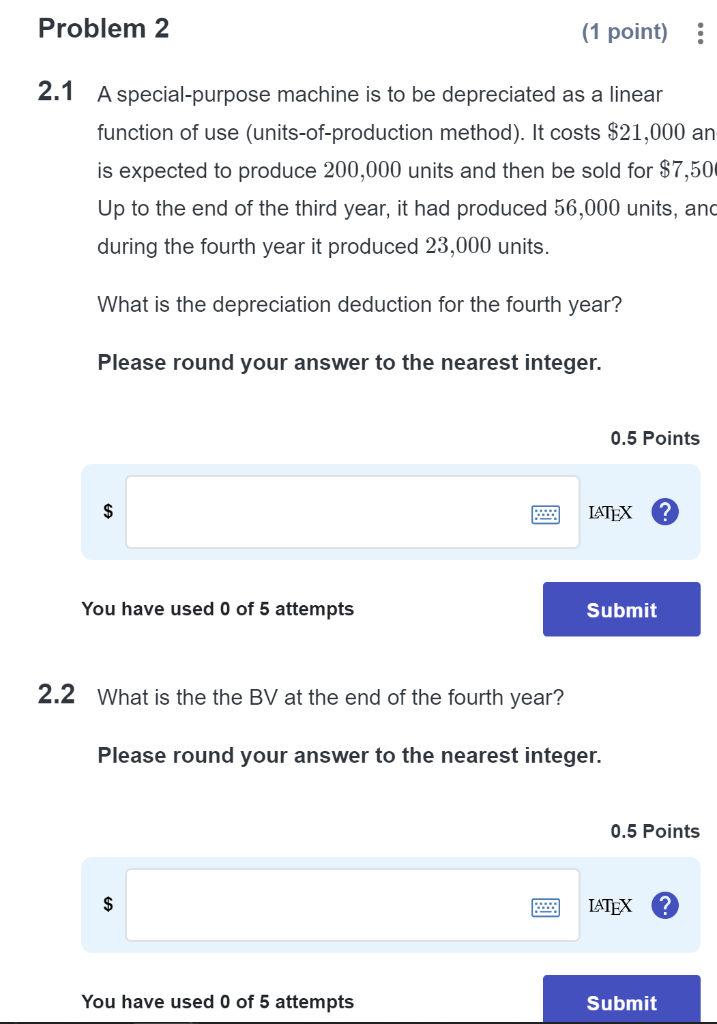 Solved Problem 2 (1 point) : 2.1 A special-purpose machine | Chegg.com