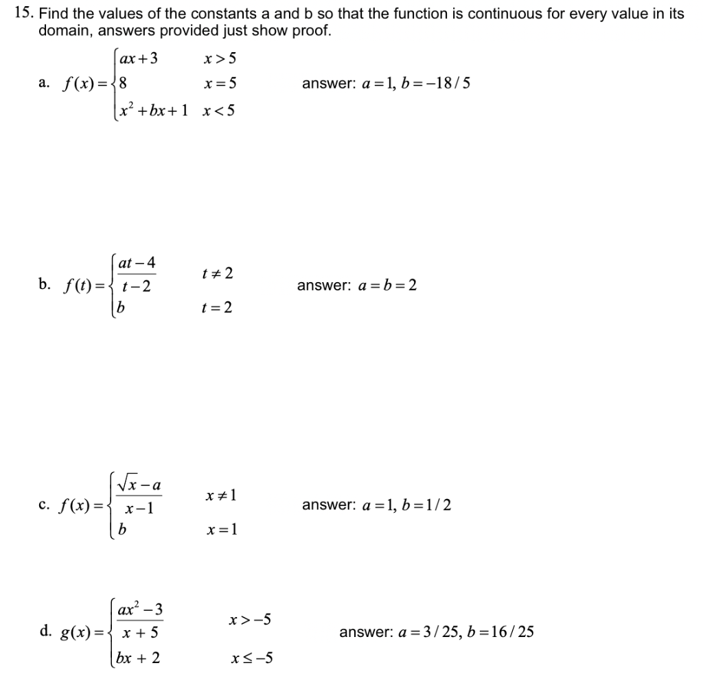 Solved 15. Find the values of the constants a and b so that | Chegg.com