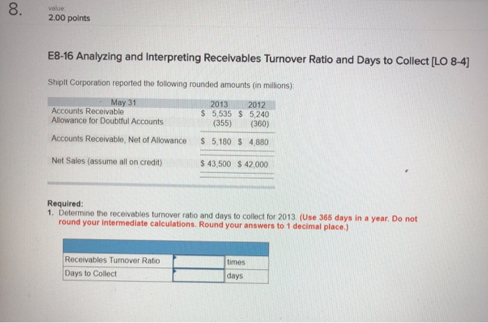 Solved 8. value: 2.00 points E8-16 Analyzing and | Chegg.com