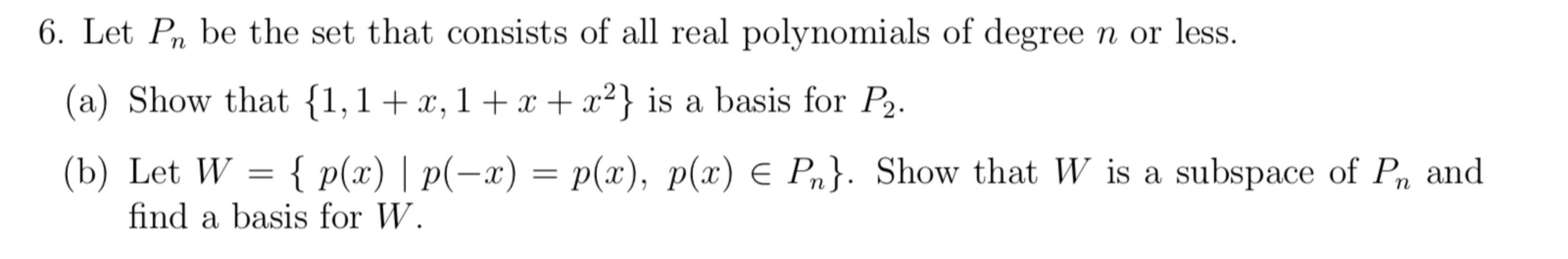 Solved Let Pn ﻿be the set that consists of all real | Chegg.com