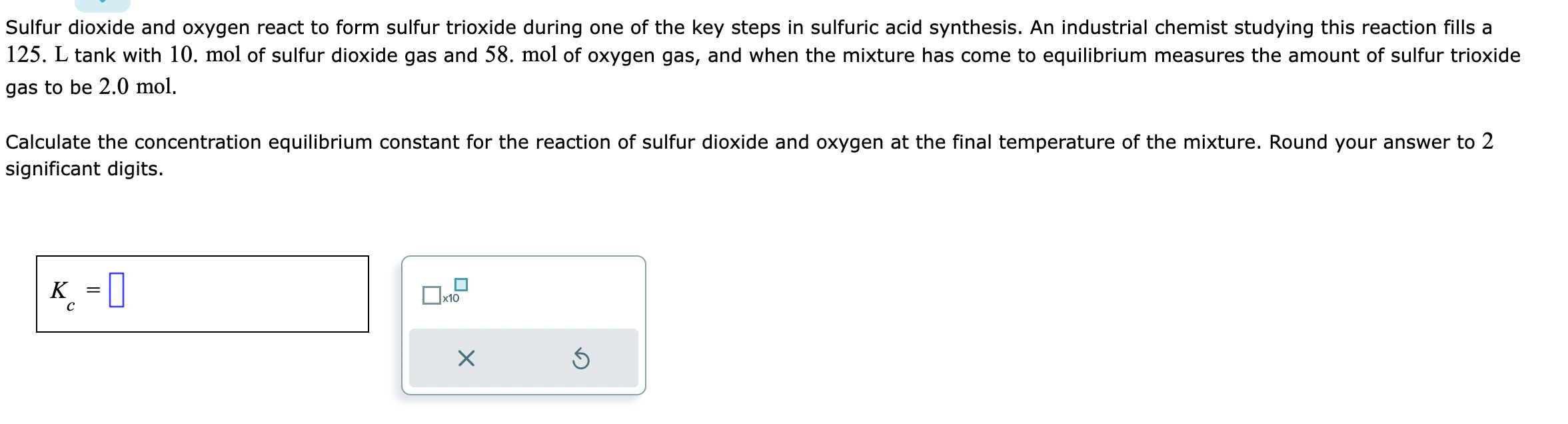 Solved Sulfur dioxide and oxygen react to form sulfur | Chegg.com