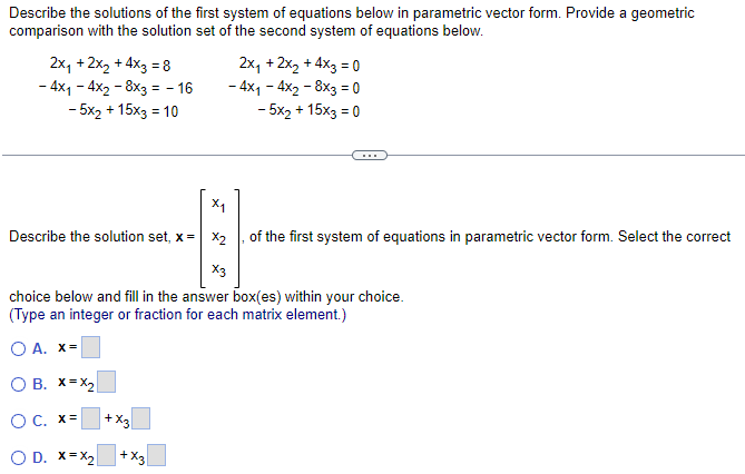 Solved Describe the solutions of the first system of | Chegg.com