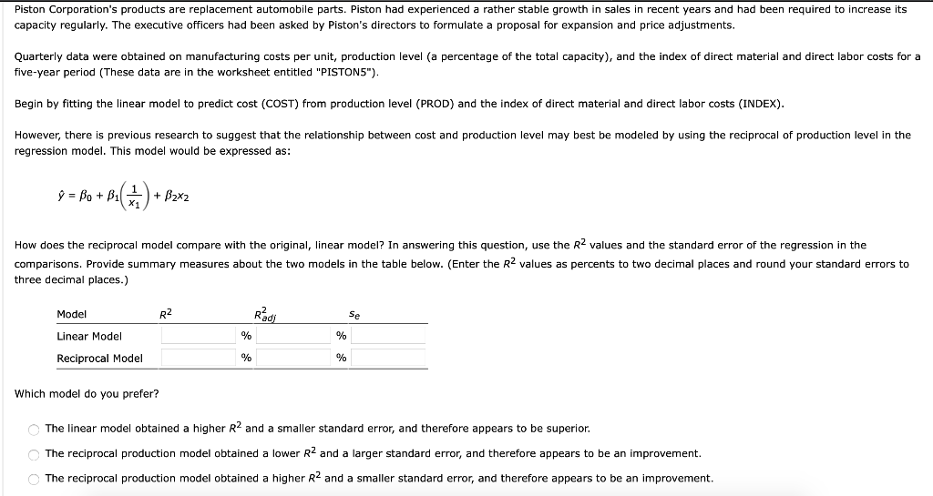 Solved or The linear model obtained a lower R2 and a larger | Chegg.com