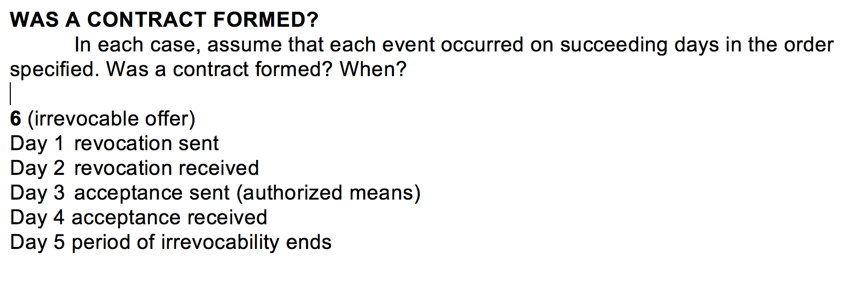 Solved WAS A CONTRACT FORMED? In each case, assume that each | Chegg.com