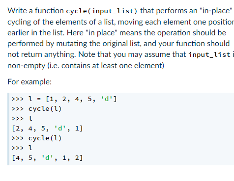 Solved Write a function cycle (input_list) that performs an | Chegg.com