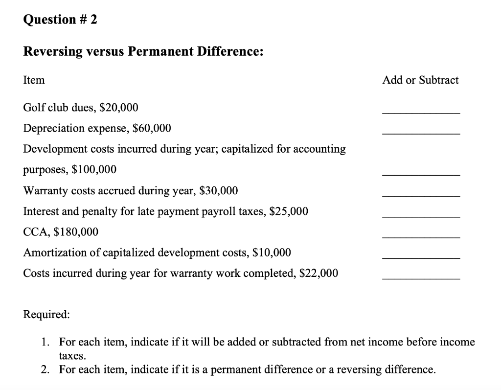 Solved Question # 2 Reversing versus Permanent Difference: | Chegg.com