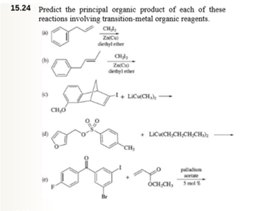 Solved 15.24 Predict the principal organic product of each | Chegg.com