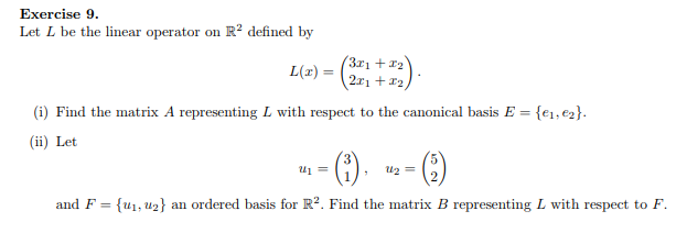 Solved Exercise 9. Let L be the linear operator R2 defined | Chegg.com