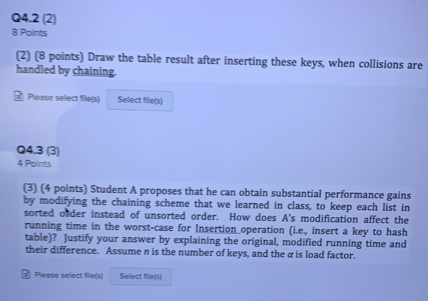 Q4 Hash Table 20 Points Consider inserting keys