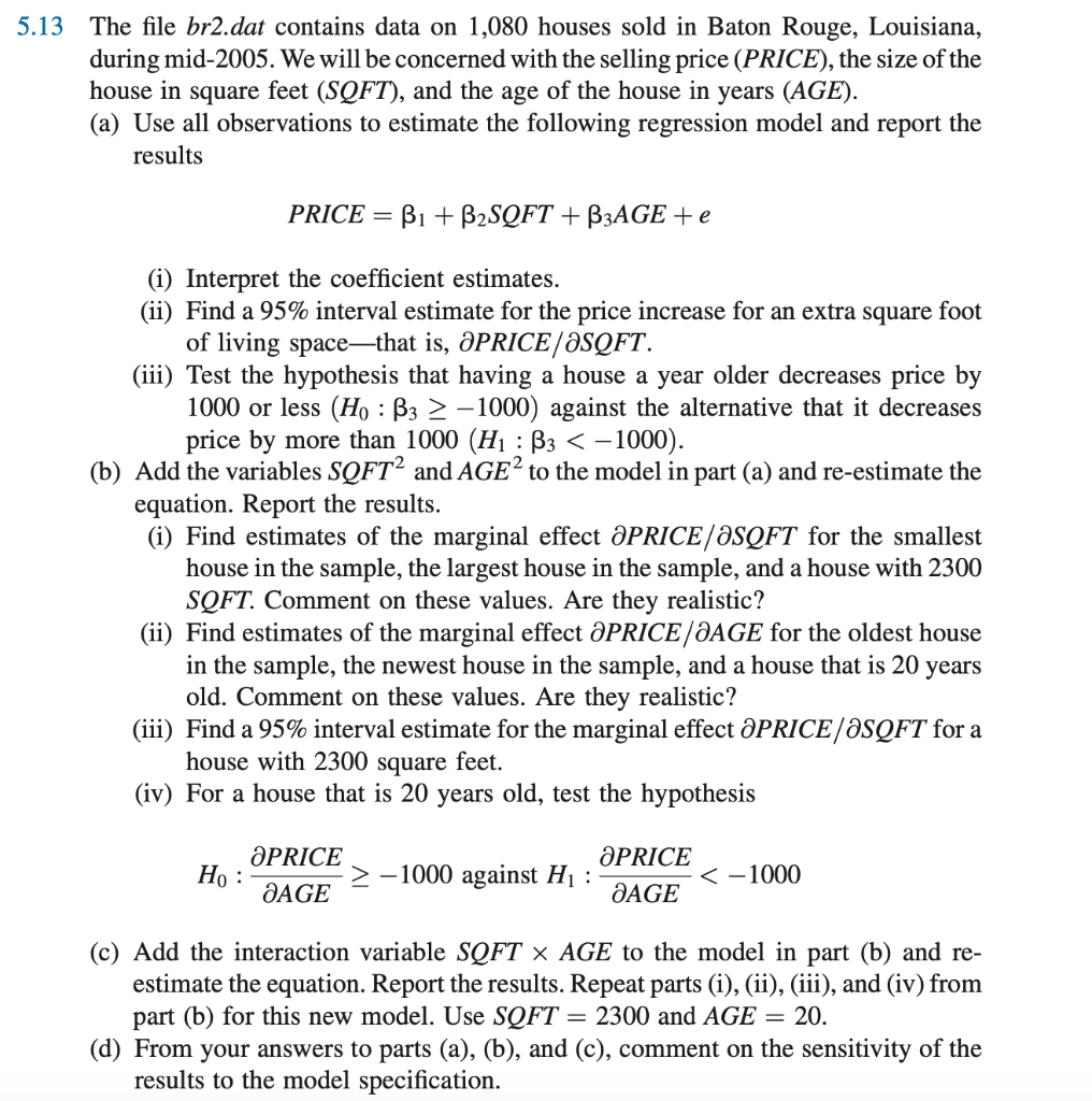 Solved 13 The file br2.dat contains data on 1,080 houses | Chegg.com